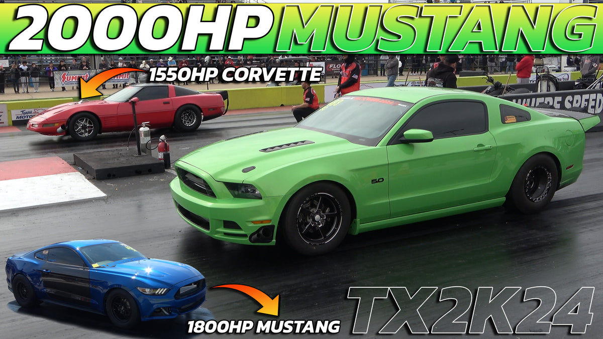 2000HP Mustang vs 1550hp Corvette & 1800HP Mustang @ TX2k24 Texas Moto ...