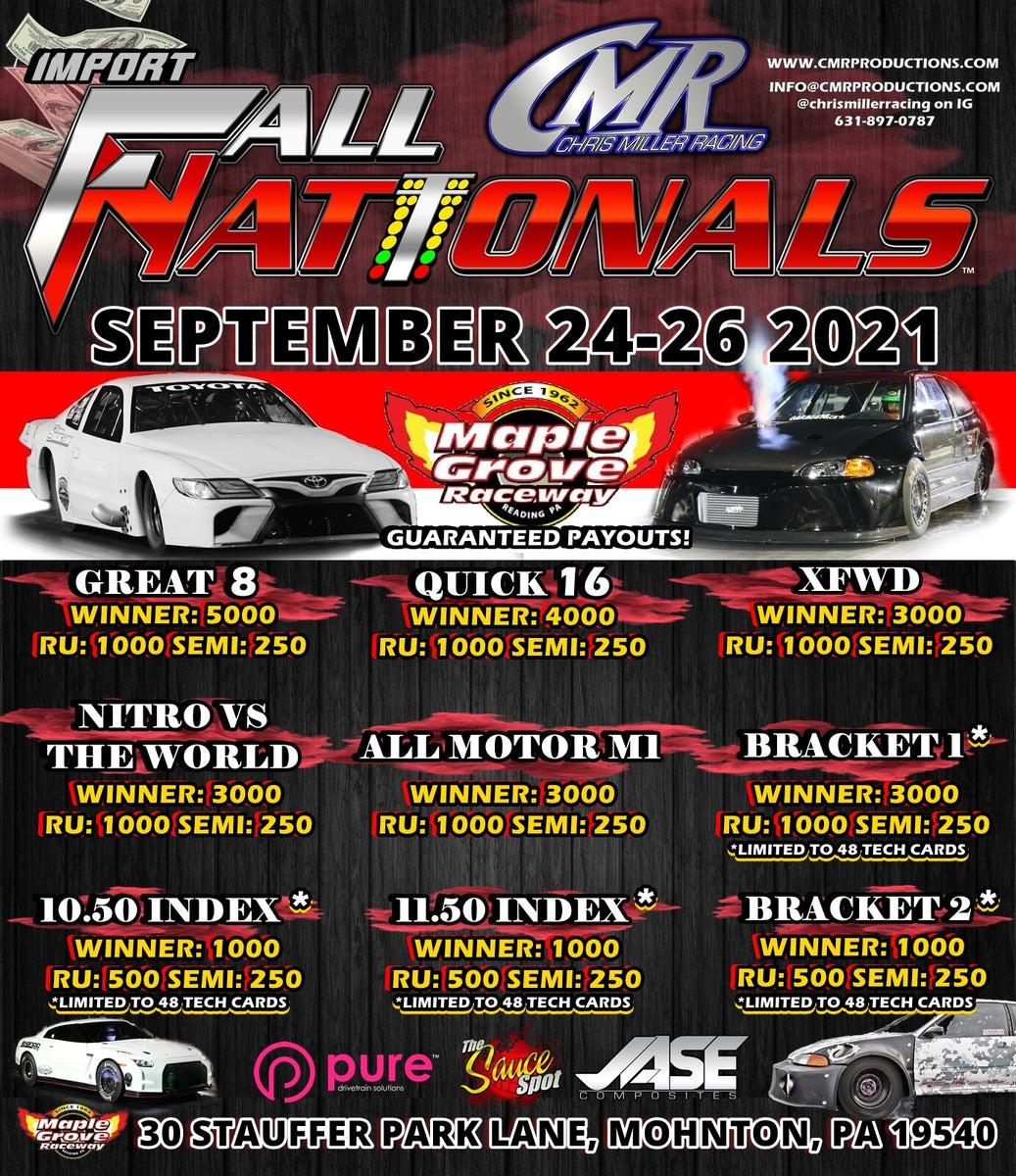 Fall Nationals on September 24th-26th at Maple Grove Raceway – IMPORT2RACE