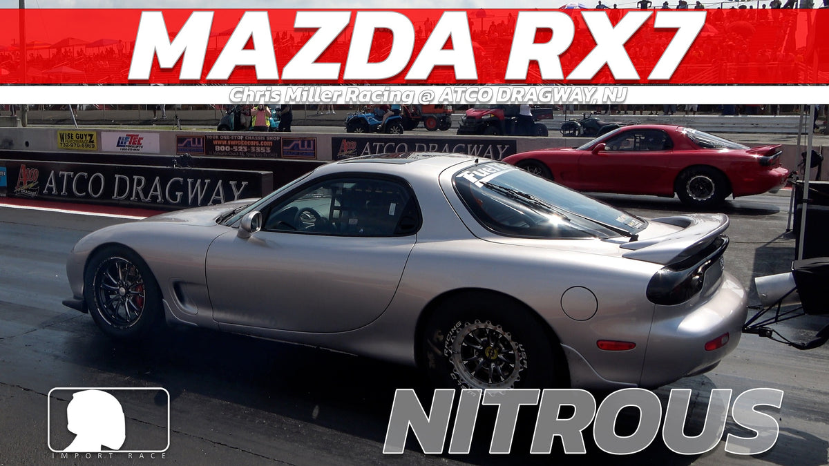 Nitrous Mazda RX7 Drag Race – IMPORT2RACE